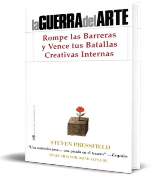 La guerra del arte (The war of art) de Steven Pressfield – Mantenlo ...